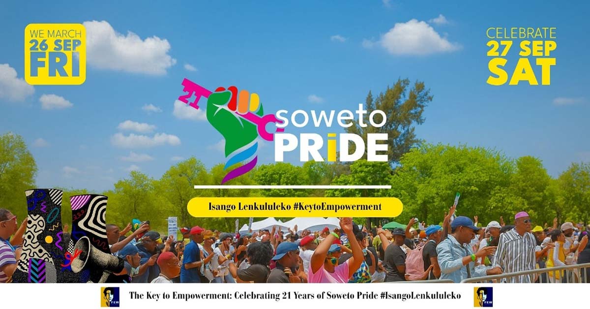Soweto Pride 2025: All the Build-Up Events & Pride Weekend Details - MambaOnline - LGBTQ South ...